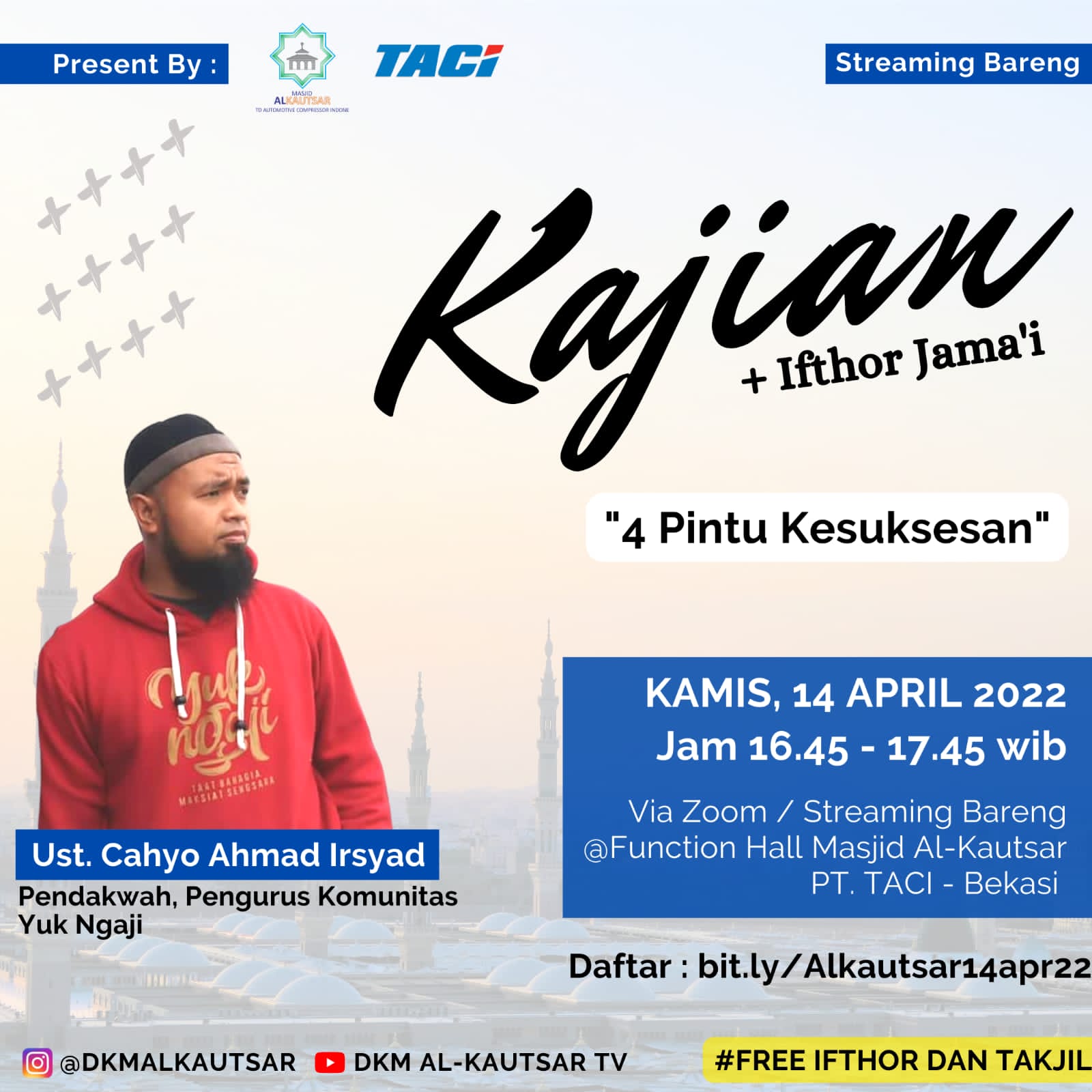 Kajian + Ifthor Jama'i with Ust. Cahyo