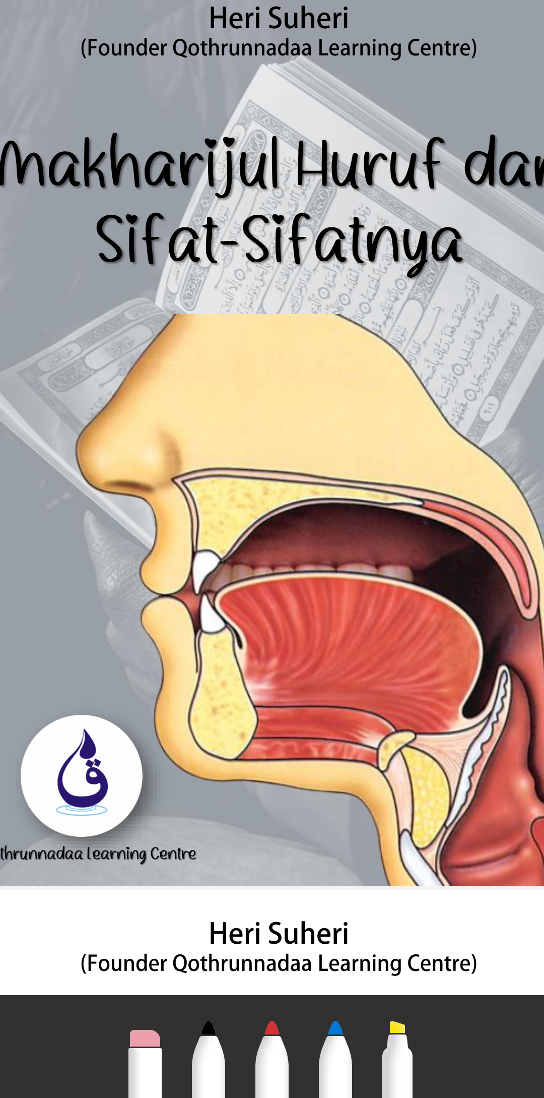E-book Makhorijul Huruf beserta sifat sifatnya oleh Ustadz Heri Suheri