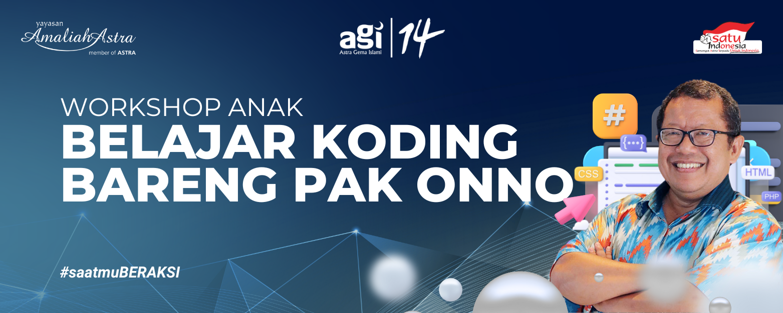 Workshop Anak Kreatif Amaliah: Belajar Koding Bareng Pak Onno | AGI-14 2024